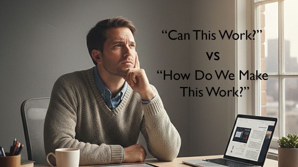 “Can This Work?” vs. “How Do We Make This Work?” | Fitness Revolution
